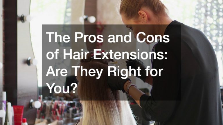 The Pros and Cons of Hair Extensions Are They Right for You? - Bright ...